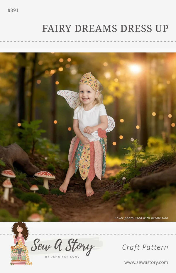 Sew A Story - Fairy Dreams Dress Up Pattern – Sew to Speak